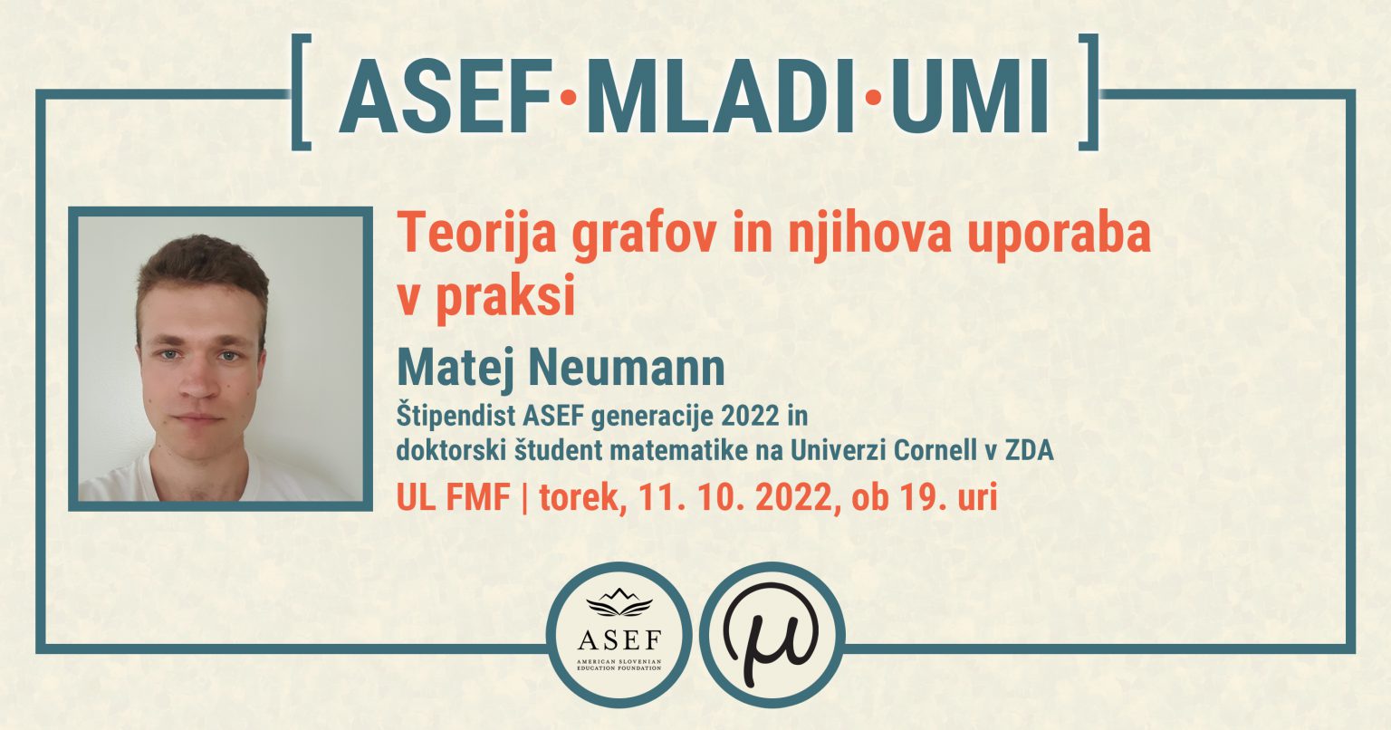 Matej Neumann: Teorija grafov in njihova uporaba v praksi - Asef