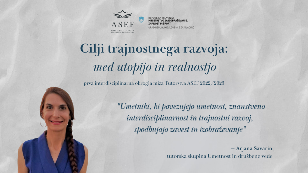 First Round Table of the ASEF Tutorial Program: Arjana Savarin - Asef