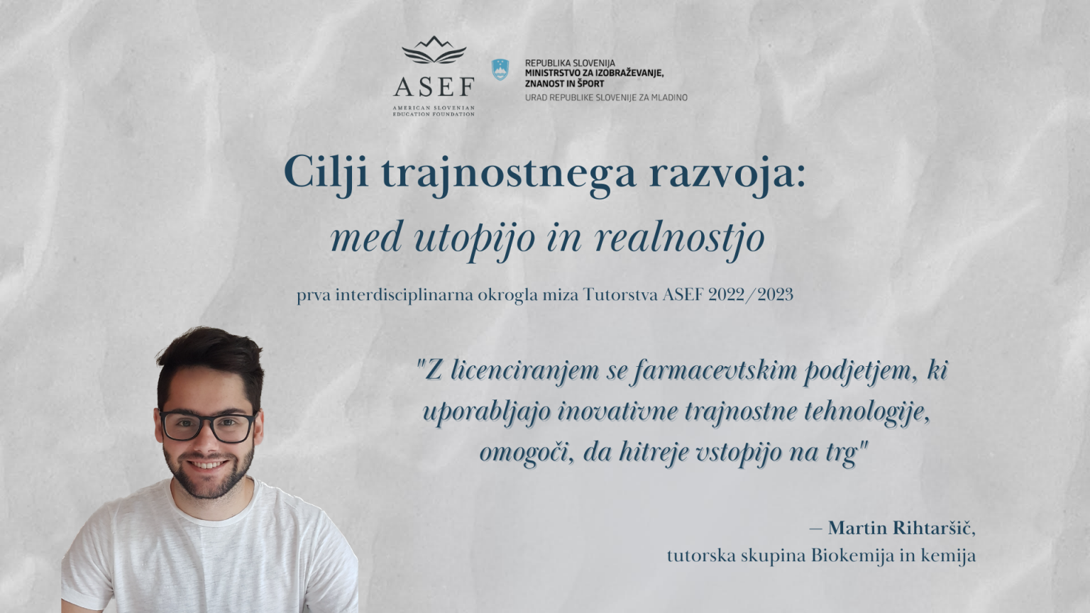 First Round Table of the ASEF Tutorial Program: Martin Rihtaršič - Asef